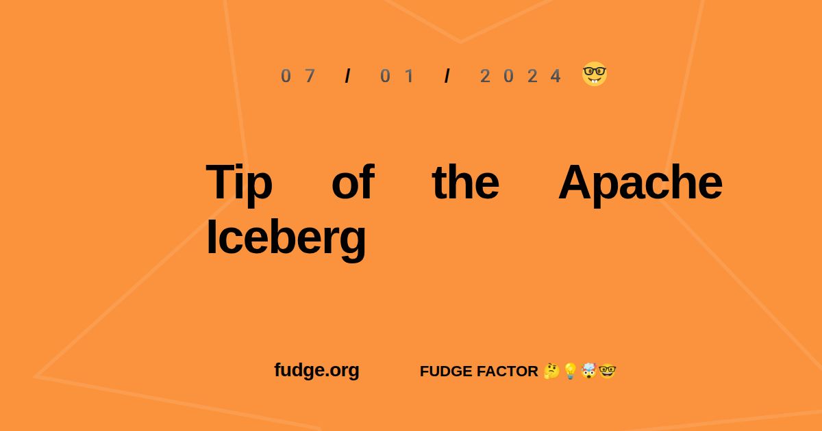 Tip of the Apache Iceberg